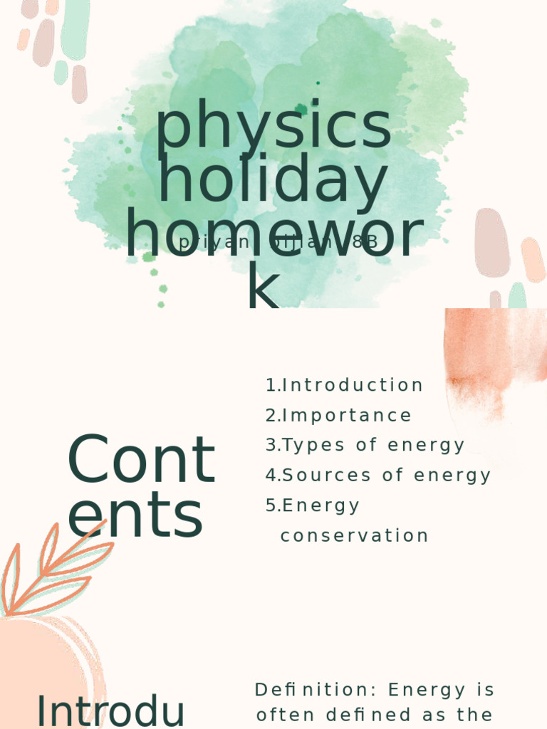 Physics Holiday Homework | PDF | Nature | Sustainable Technologies