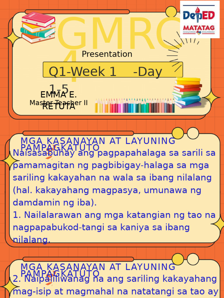 Q1-Week 1-Day 1-5 Matatag GMRC 4 Presentation | PDF