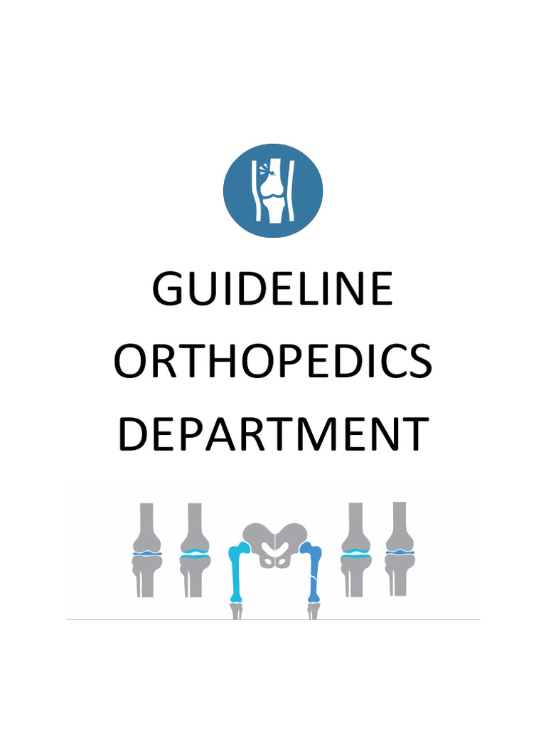Guideline Orthopedics Department-1 | PDF | Ankle | Anatomical Terms Of ...