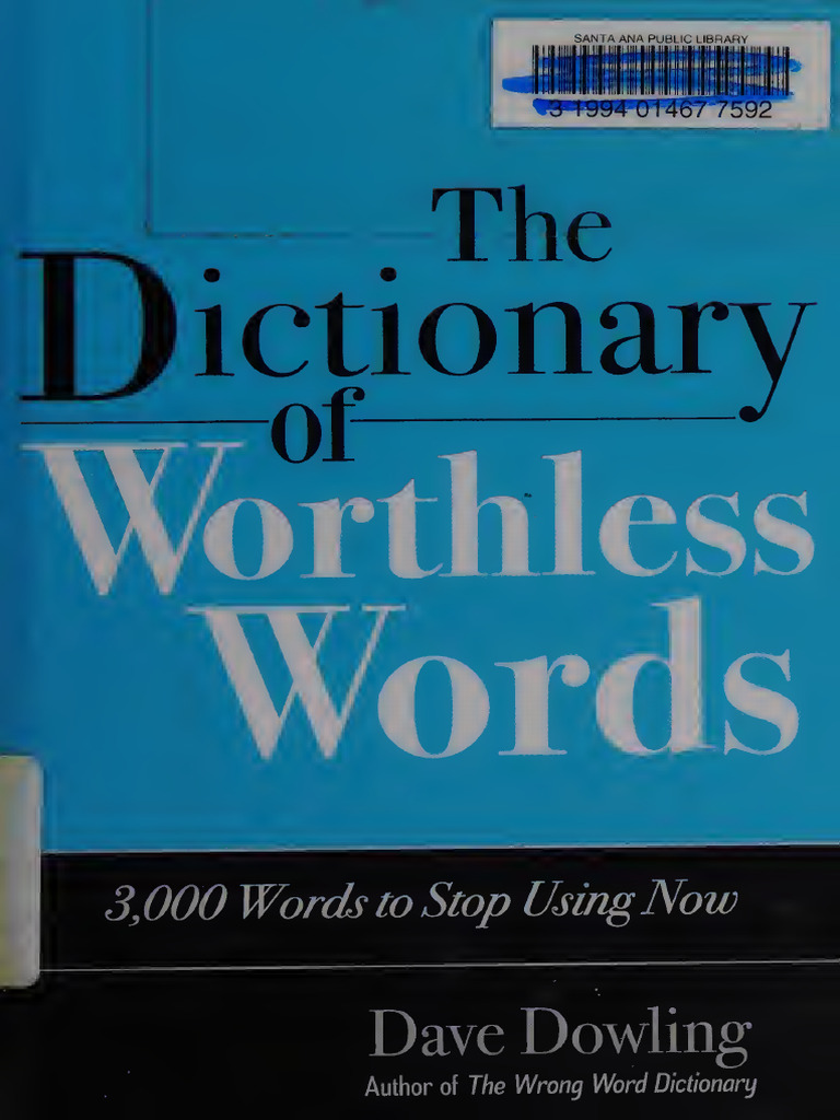 The Worthless Word Dictonary | PDF | Preposition And Postposition | Verb