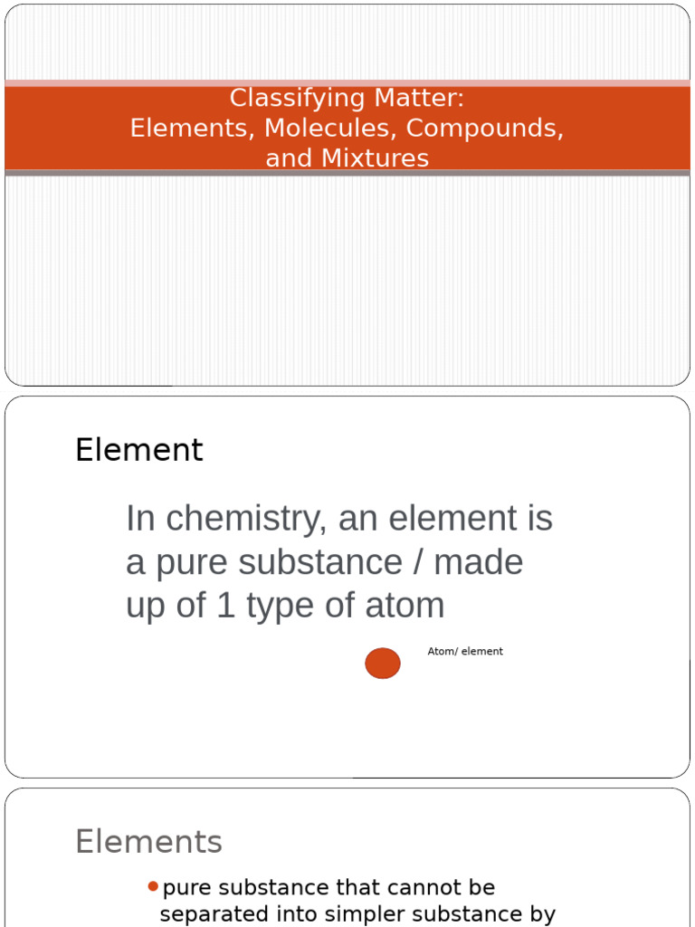 Elements Compounds Mixtures | PDF | Chemical Substances | Molecules