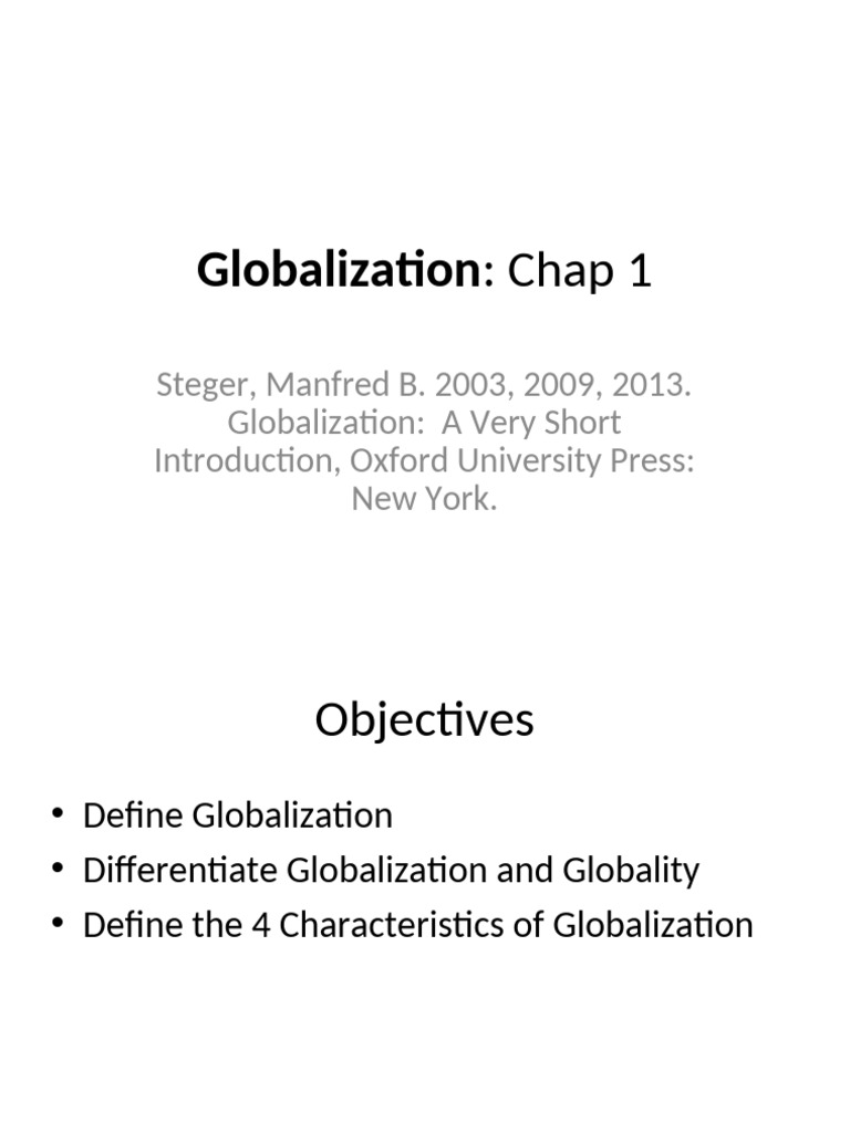 Characteristics of Globalization Explained | PDF | Globalization