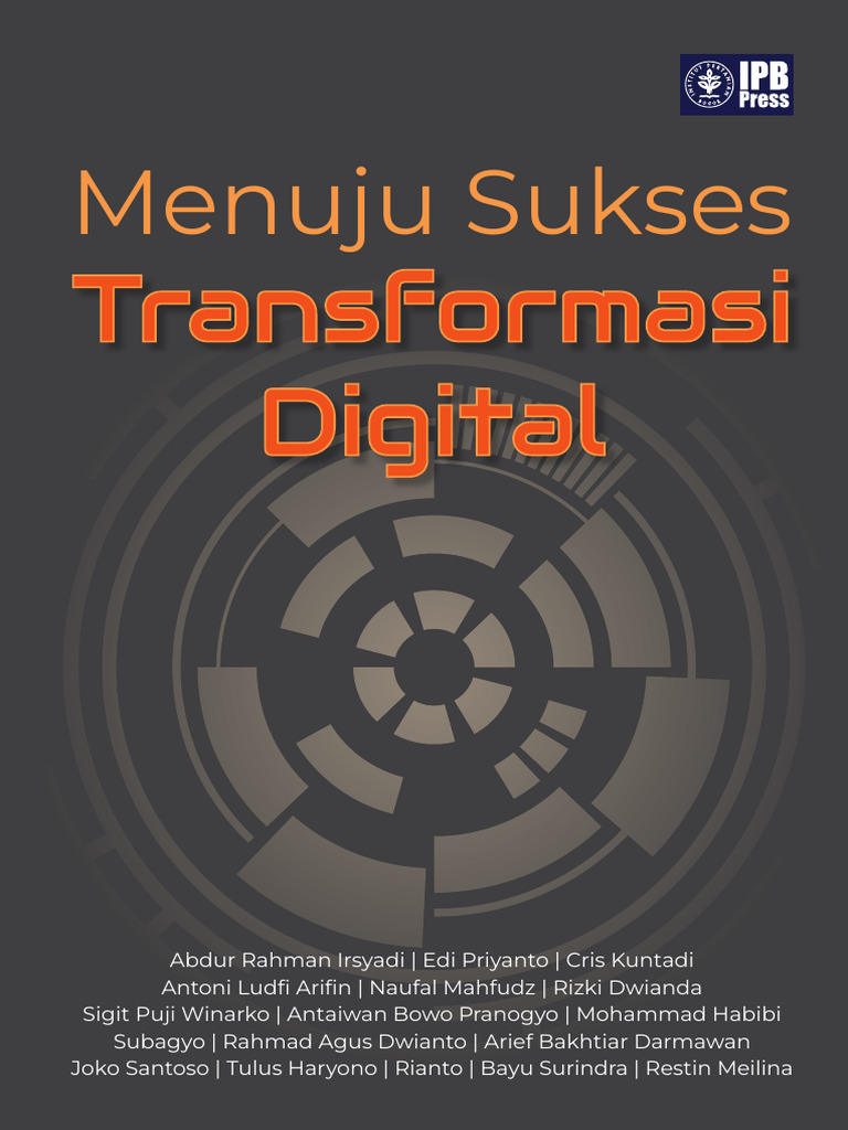 Menuju Sukses Transformasi Digital - IPB | PDF