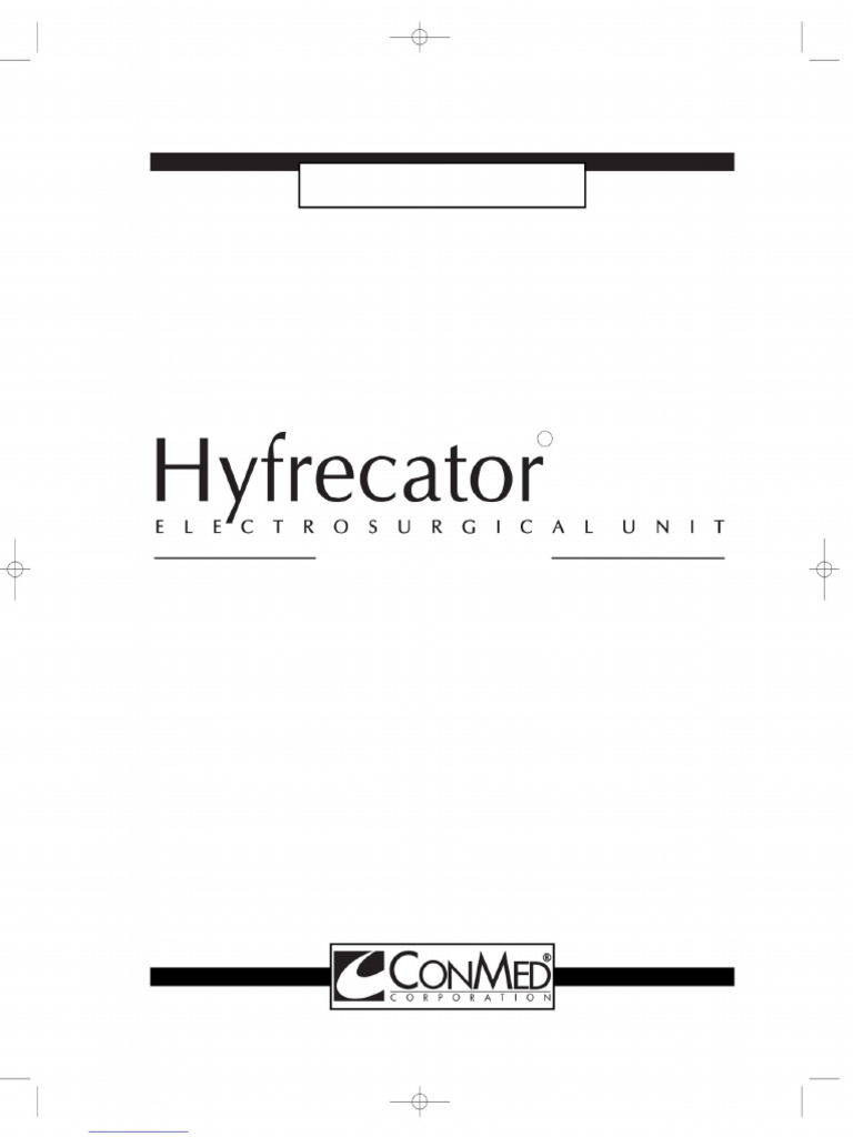 User Manual Hyfrecator 2000 | PDF