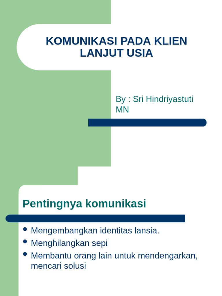 Komunikasi Dengan Klien Lanjut Usia | PDF | Karier & Perkembangan