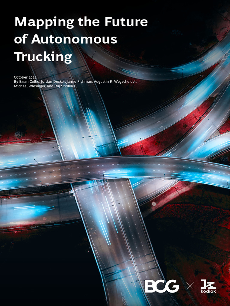BCG Mapping The Future of Autonomous Trucking Oct 2022 | PDF | Road ...