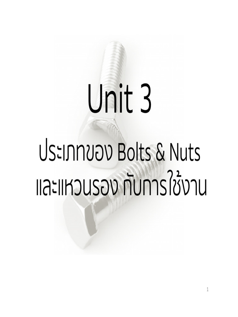 Unit 3 Type of Bolt and Nut and Application | PDF
