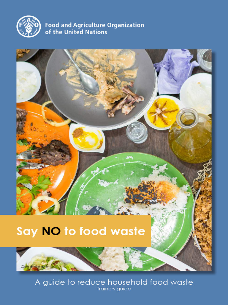 FAO_Guide to Reduce Household Food Waste_Say No to Food Waste | PDF ...