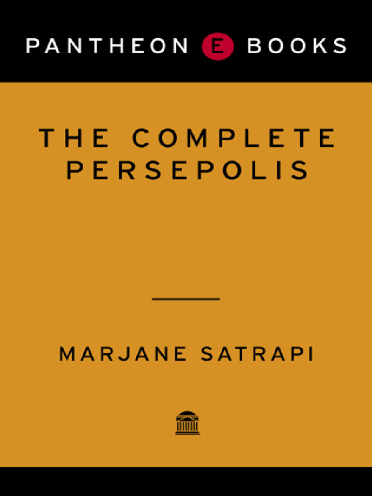 The Complete Persepolis by Marjane Satrapi | PDF | Achaemenid Empire ...