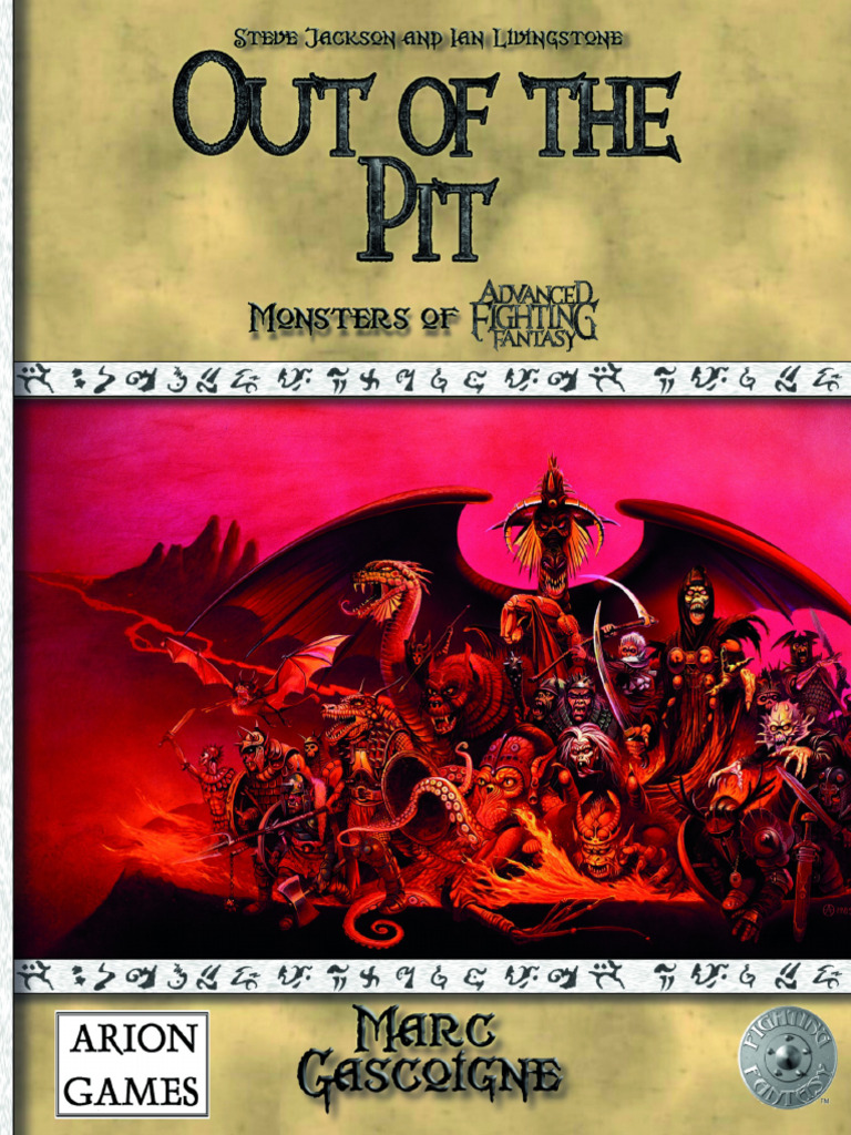 OUT of The PIT - Fighting Fantasy Monsters - Steve Jackson and Ian ...