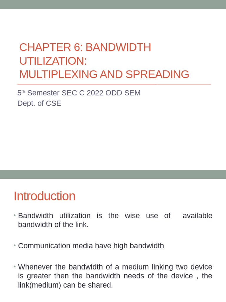 PPT-4 - Bandwidth Utilization Multiplexing and Spreading | PDF | Multiplexing | Physical Layer ...