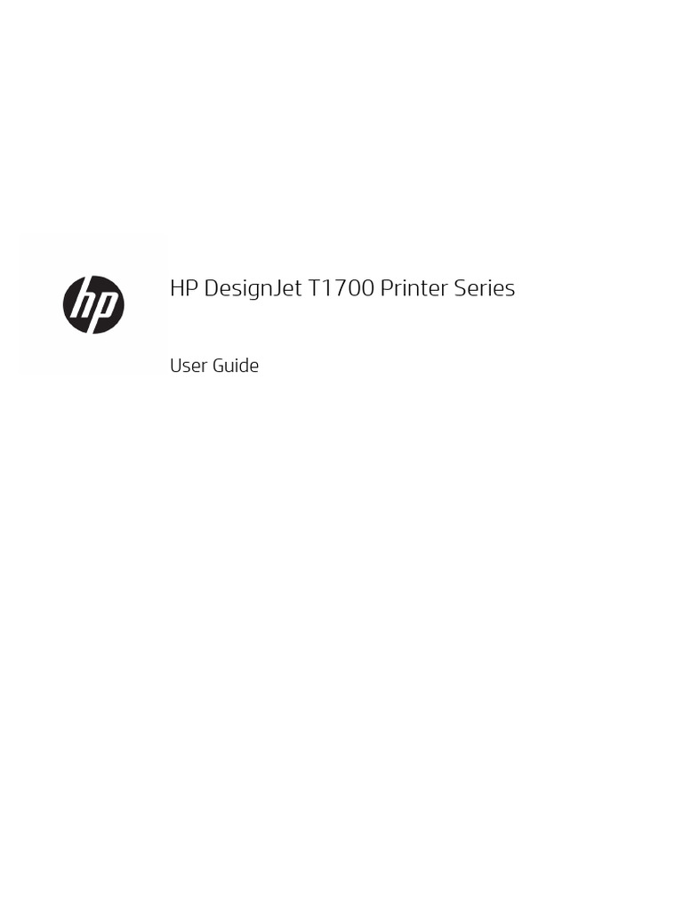 HP Designjet T1700 Printer Series: User Guide | PDF | Printer (Computing) | Computing