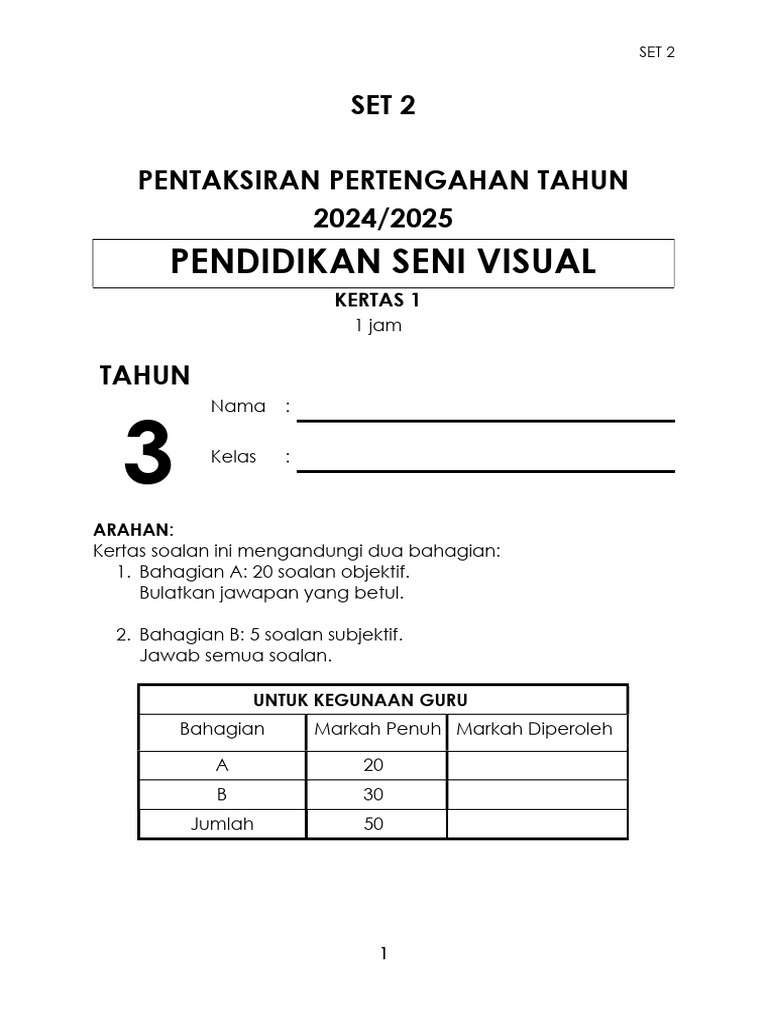 Pendidikan Seni Visual: Set 2 Pentaksiran Pertengahan Tahun 2024/2025 | PDF