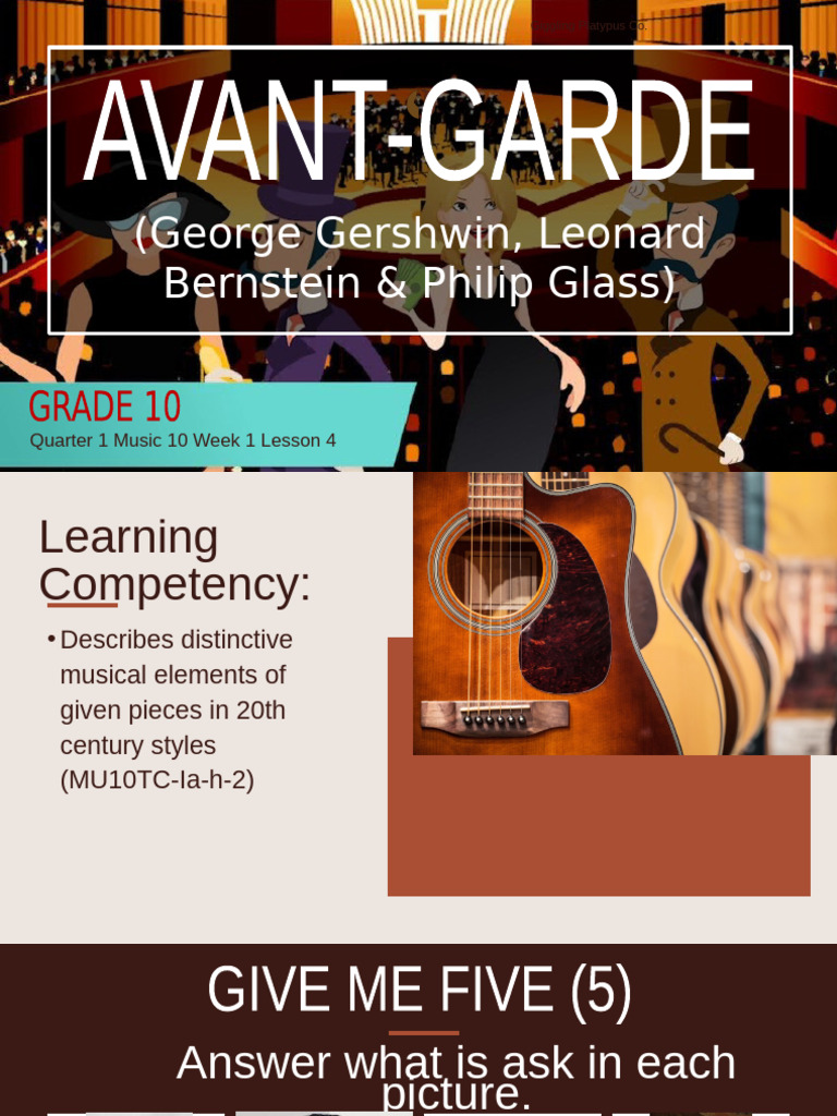 Q1 PPT MUSIC10 Wk1 (Avant Garde Music) Lesson4 | PDF | Jazz | Musicology