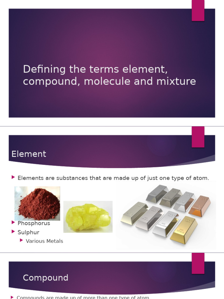 Element, Compound, Molecule and Mixture | PDF | Science & Mathematics