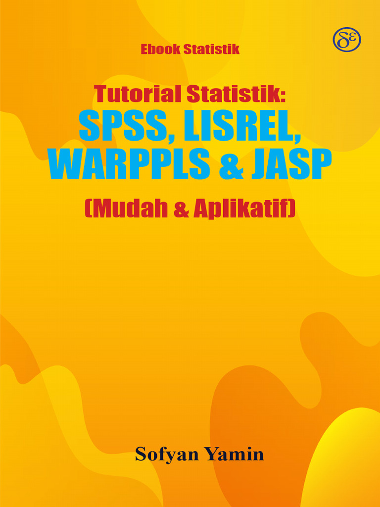 Ebook Spss Lisrel Warppls Jasp - Sept 2021 - Final | PDF