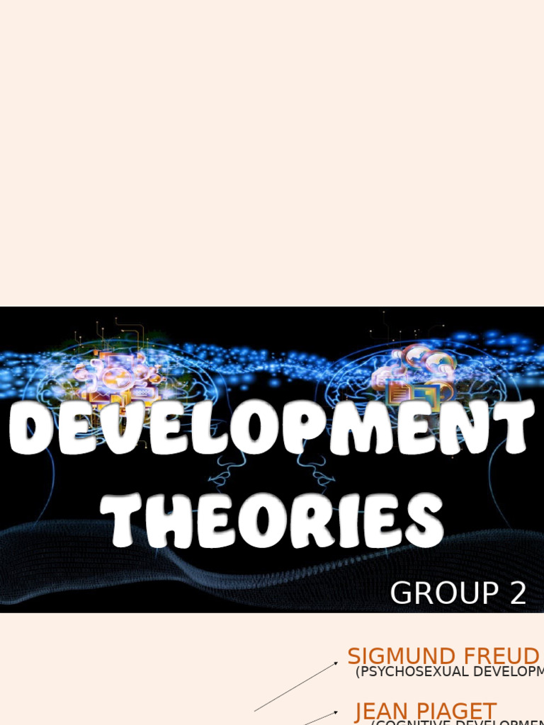 Group 2 - Development Theories | PDF