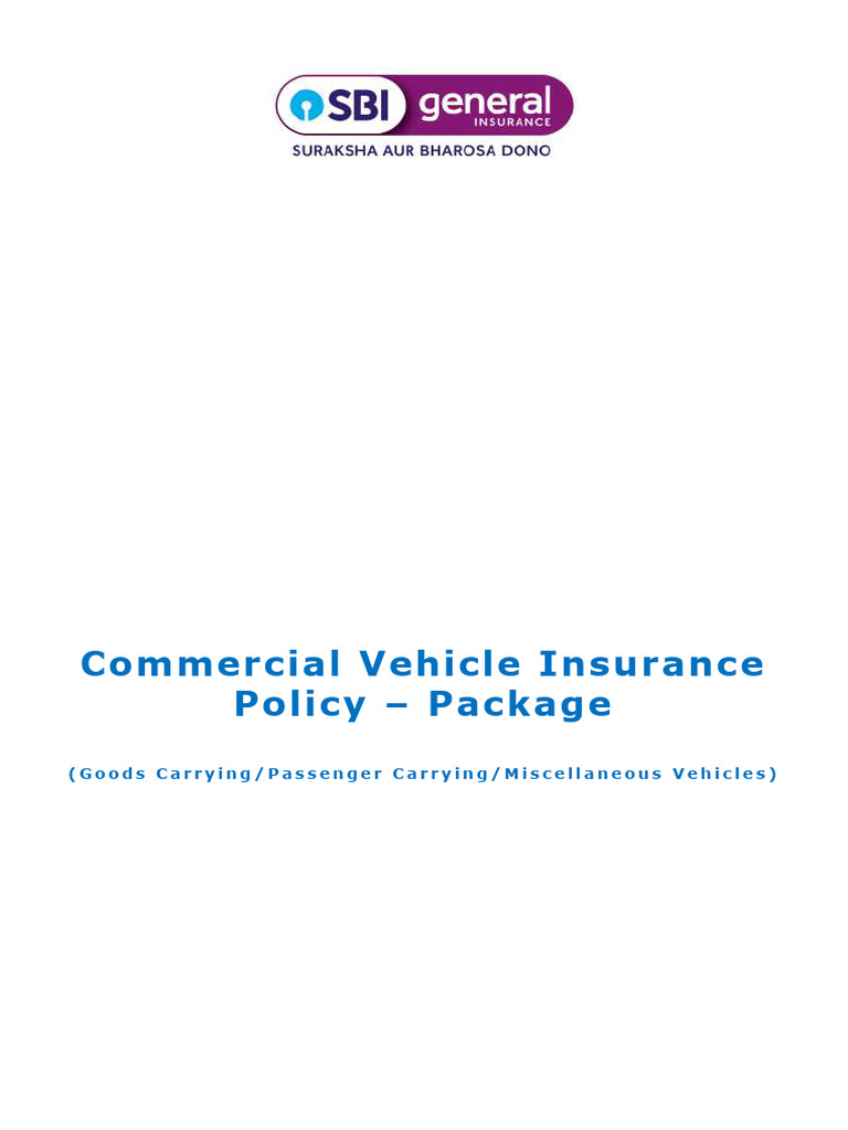 Commercial Vehicle Insurance Policy - Package: (Goods Carrying ...