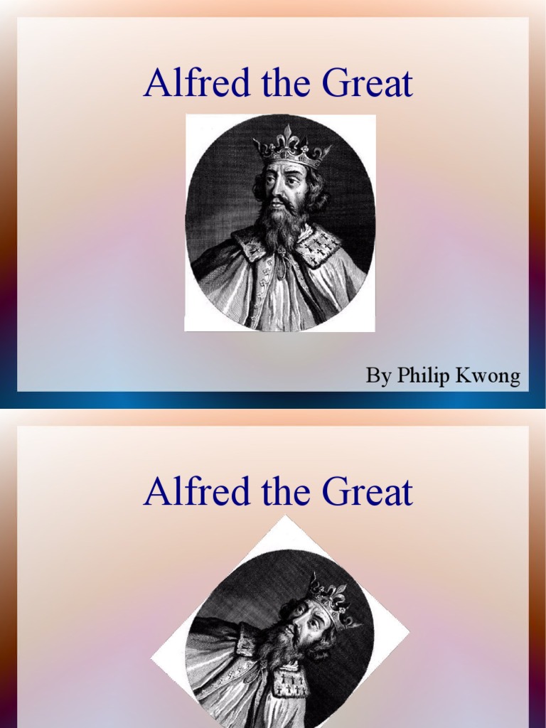 Alfred The Great | PDF | Wessex | Early Middle Ages