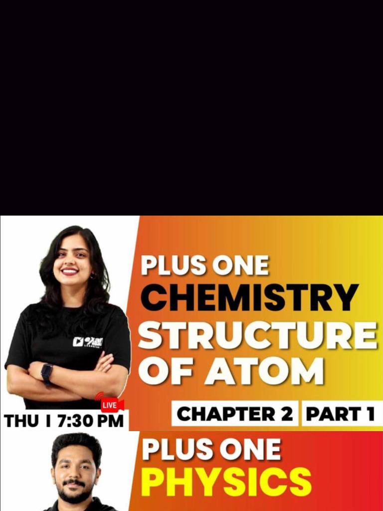 Plus One Chemistry Structure of Atom Chapter 2 Part 1 27-7-23 | PDF