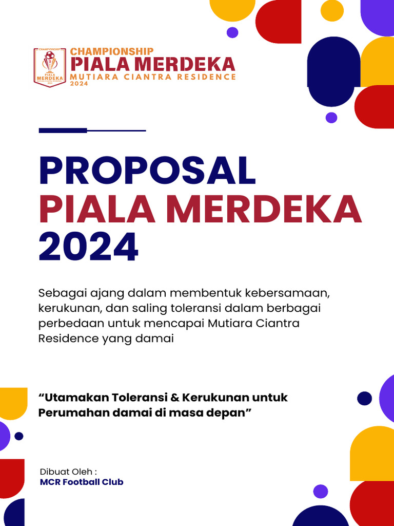 PROPOSAL PIALA MERDEKA MCR 2024 (Final) | PDF