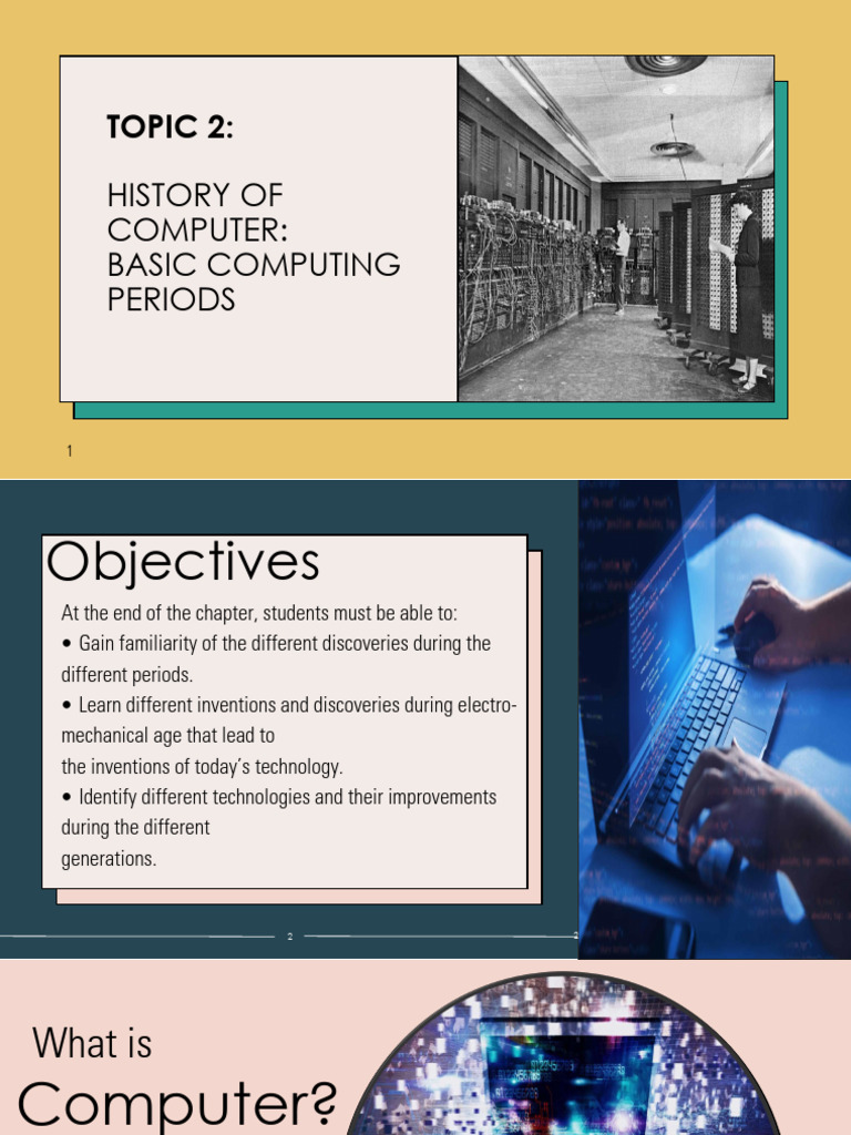 Topic 2 History of Computer Basic Computing Periods | PDF