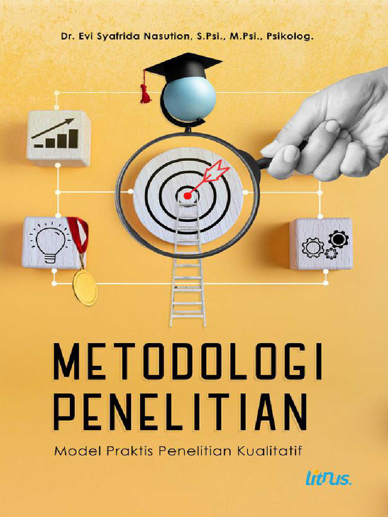 METODOLOGI PENELITIAN Model Praktis Penelitian Kualitatif | PDF