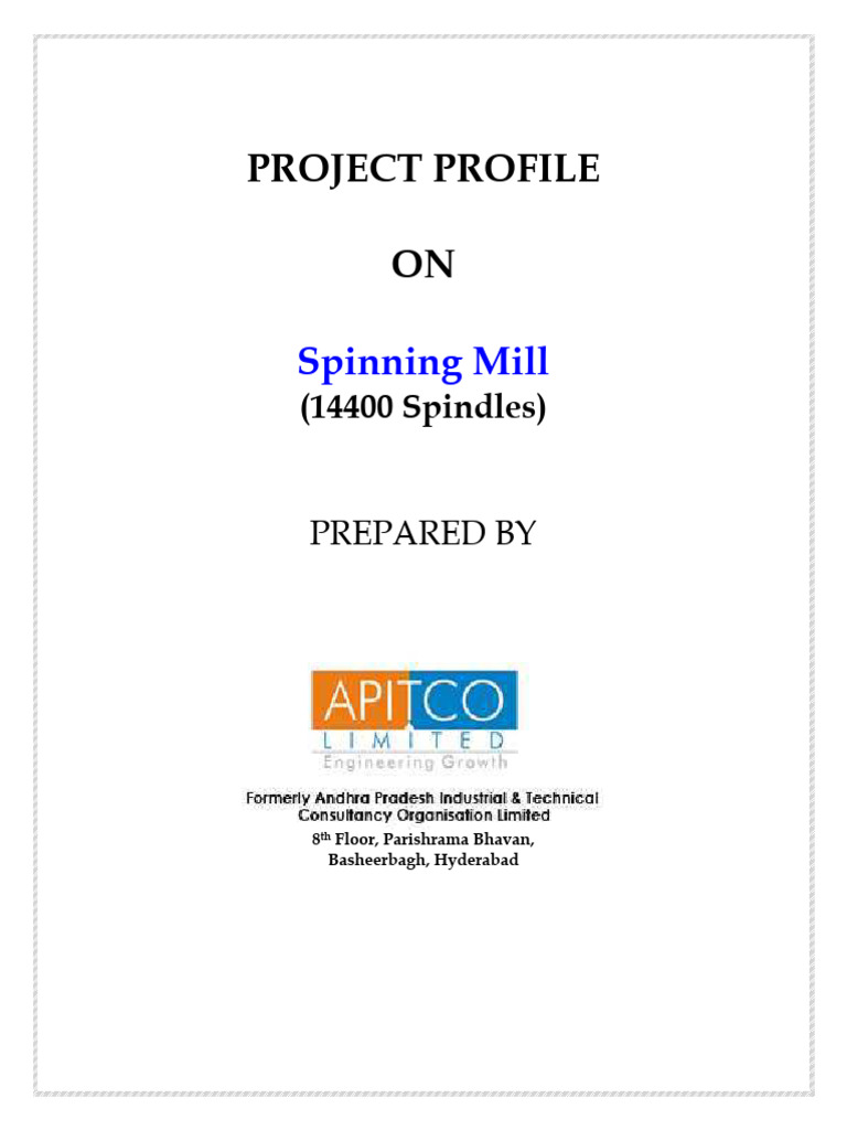 Project Profile On Spinning Mill 14400 S | PDF