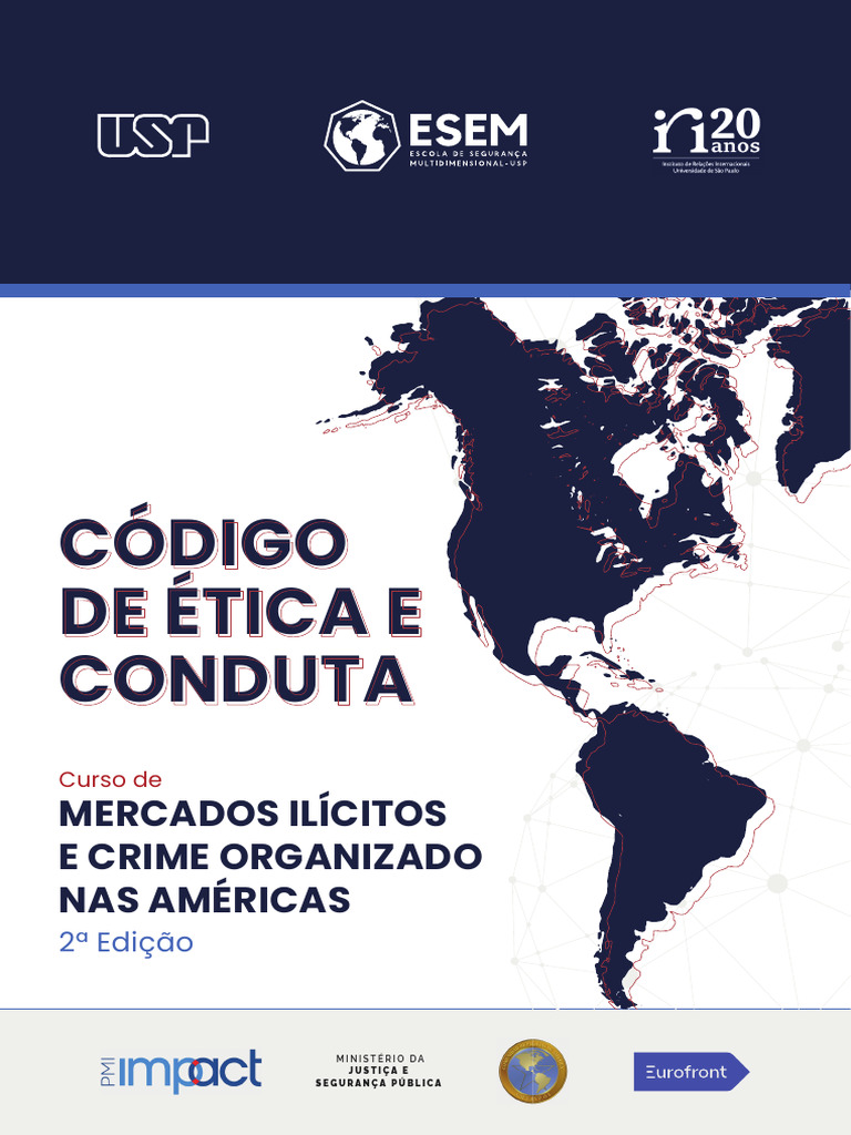 Código de Ética E Conduta: Mercados Ilícitos E Crime Organizado Nas ...