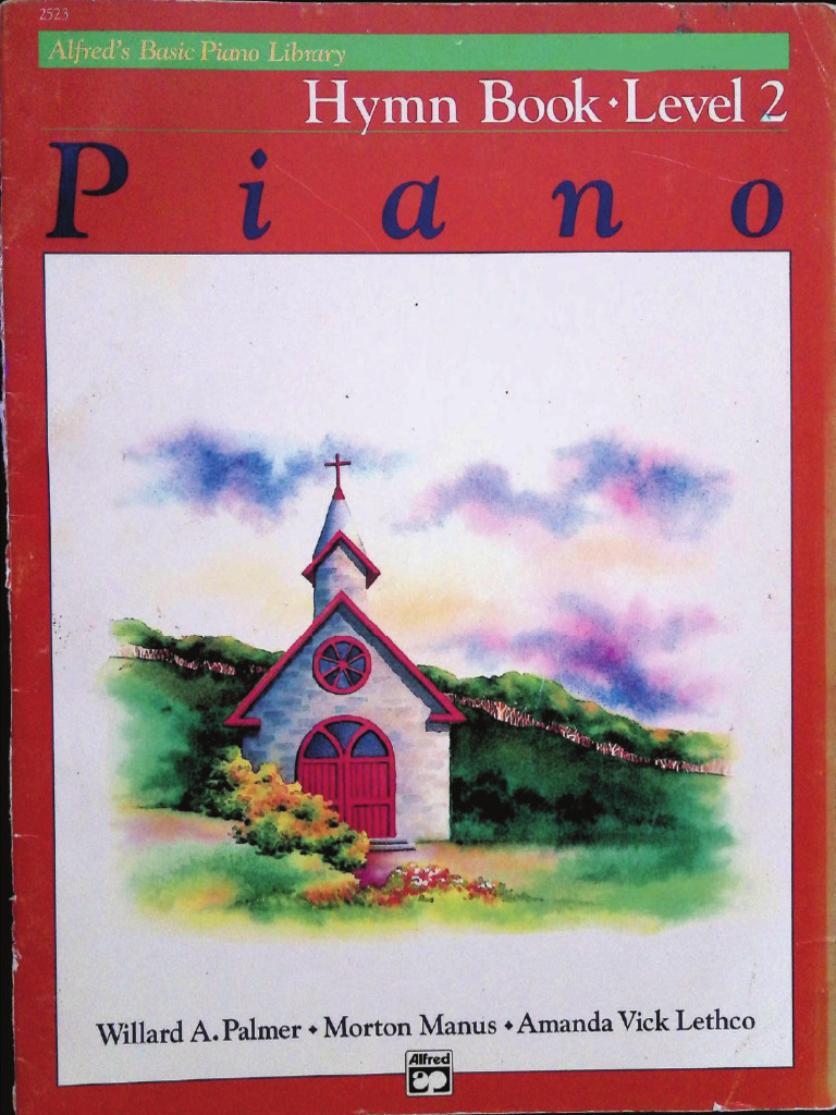 Willard A. Palmer, Morton Manus, Amanda Vick Lethco - Alfred's Basic ...