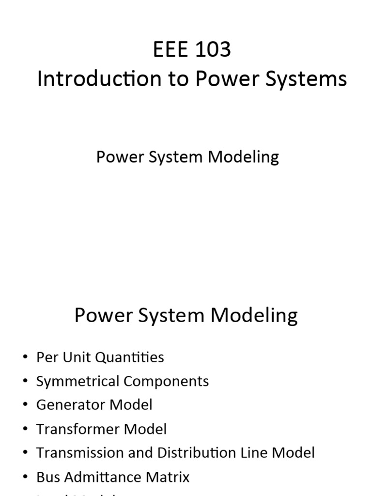Eee 103 Lecture 3a Power System Modeling Part 1 Pdf