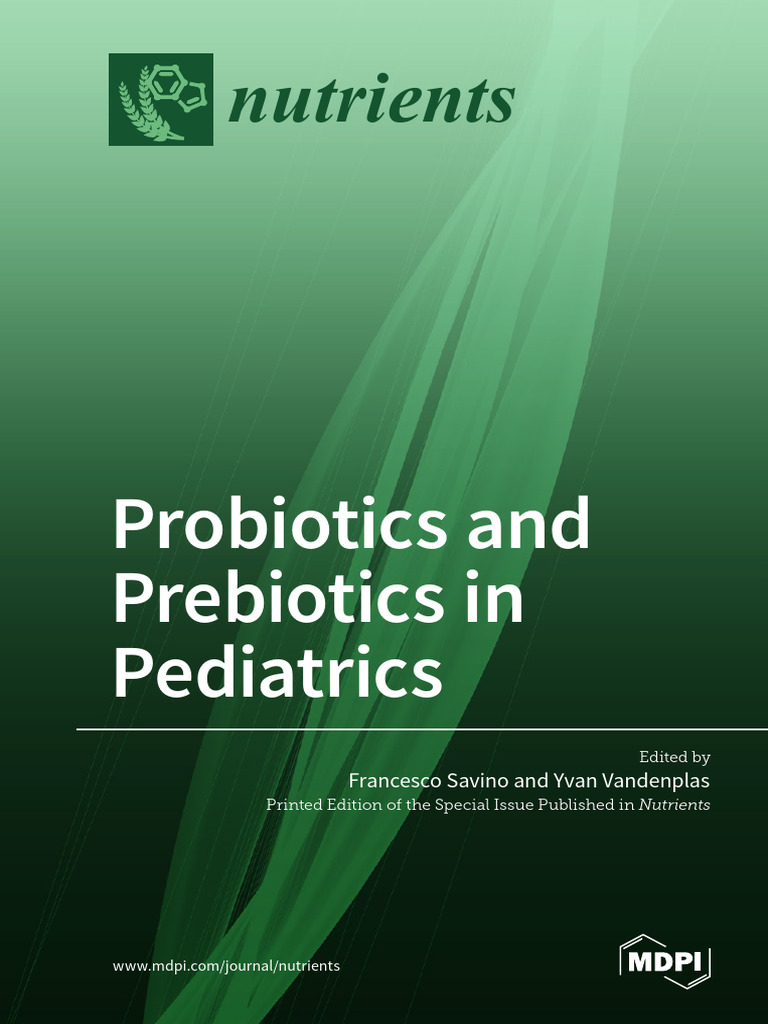 Probiotics and Prebiotics in Pediatrics | PDF