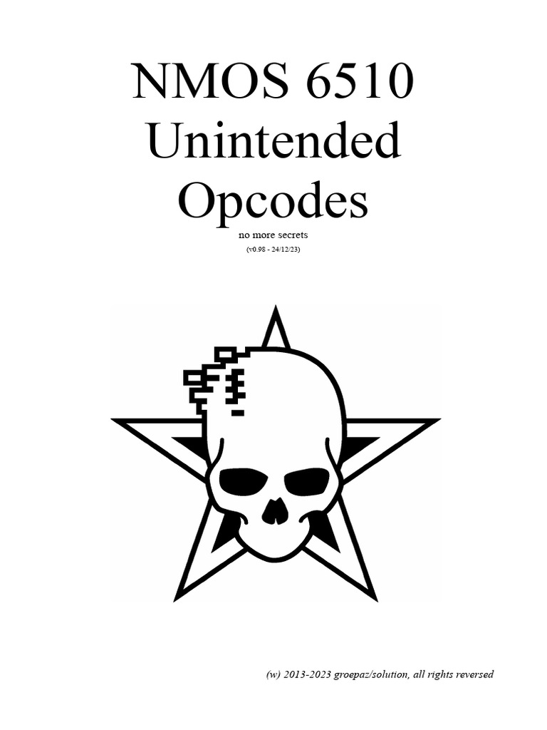 No More Secrets - NMOS 6510 Unintended Opcodes | PDF