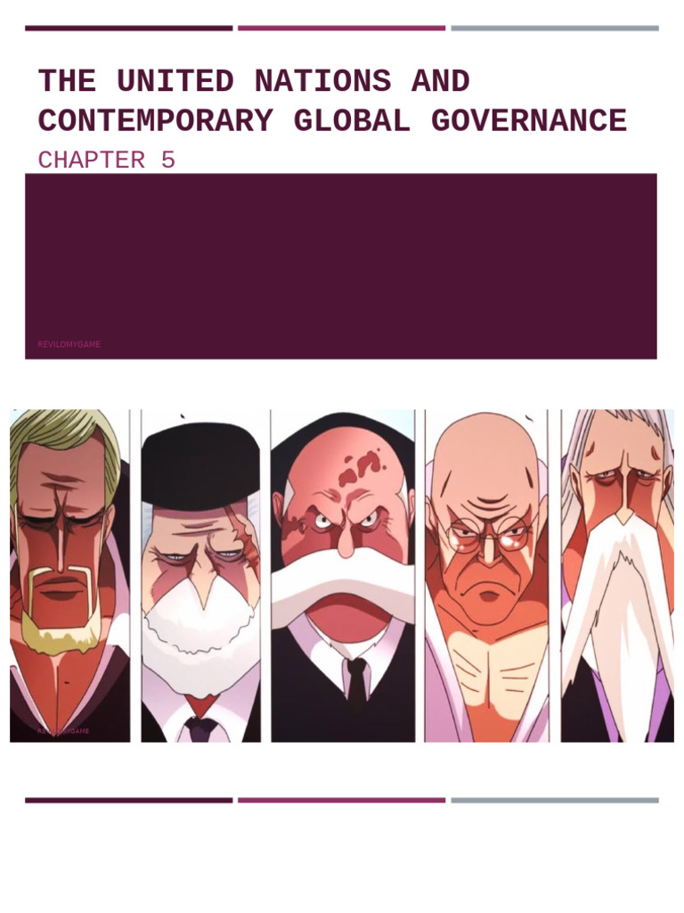 Lesson 5-The United Nations and Contemporary Global Governance | PDF