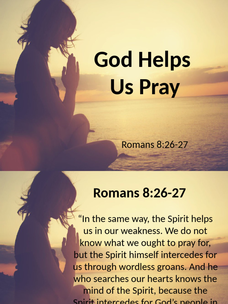 God Helps Us Pray | PDF