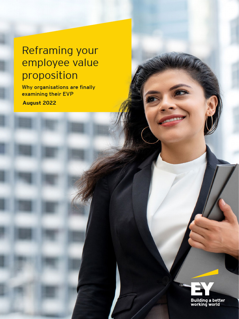 Ey Reframing Your Employee Value Proposition | PDF