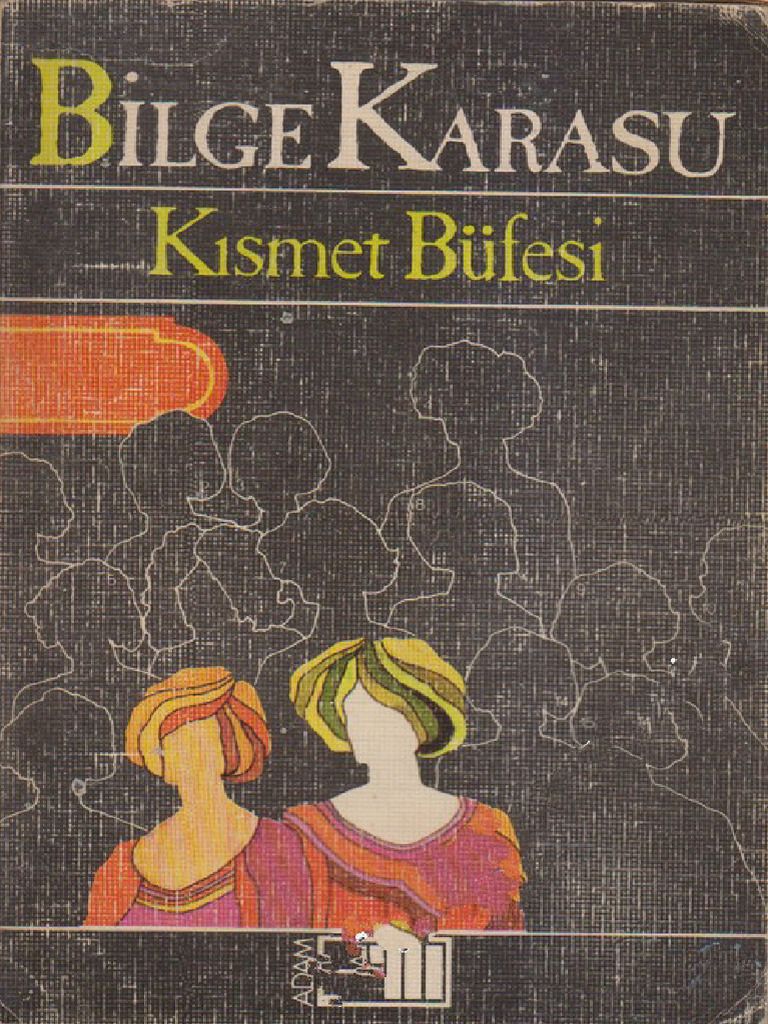 Kısmet Büfesi (Bilge Karasu) (Z-Library) | PDF