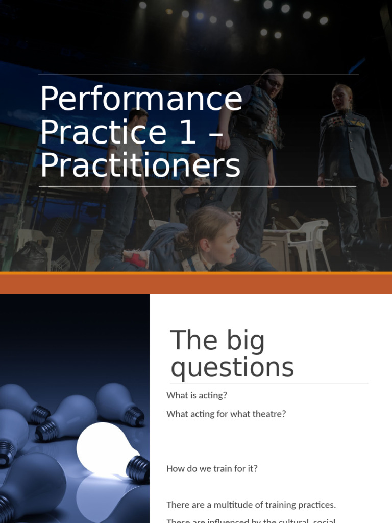Performance Practice 1. Acting Practitioners | PDF