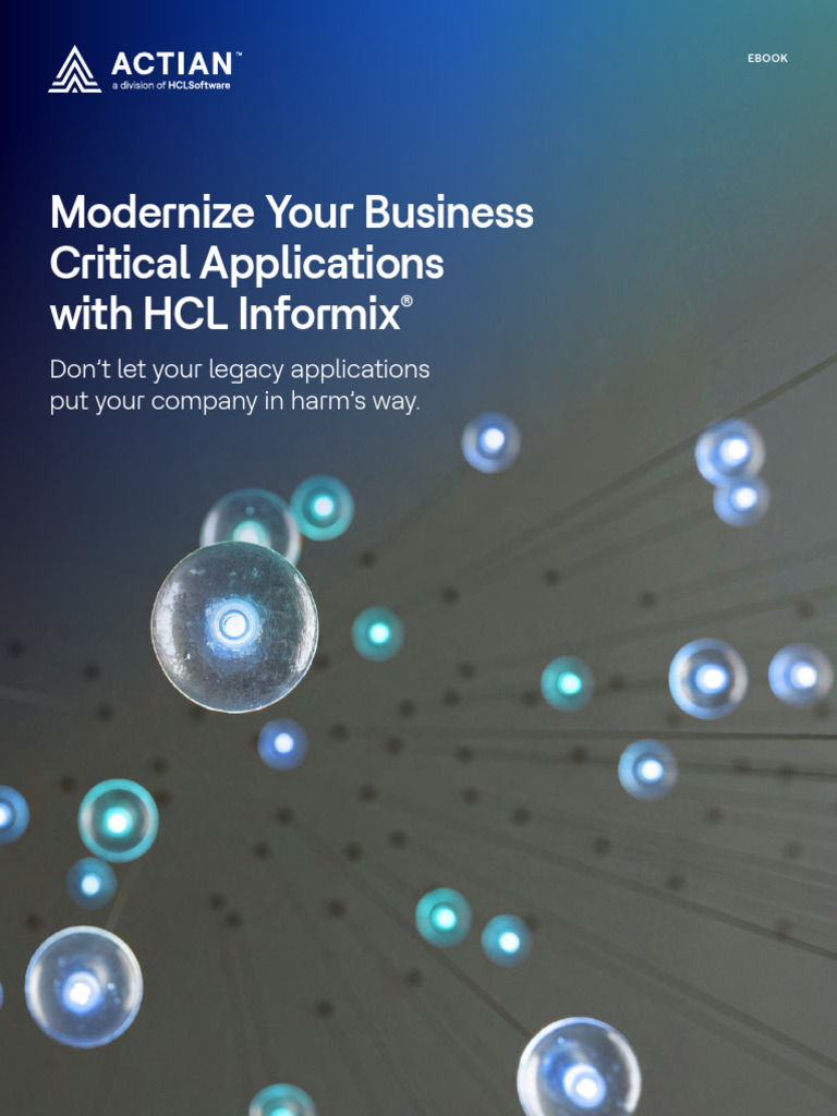 Modernize Your Business Critical Applications With HCL Informix | PDF