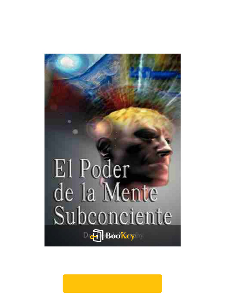 El Poder de La Mente Subconsciente | PDF