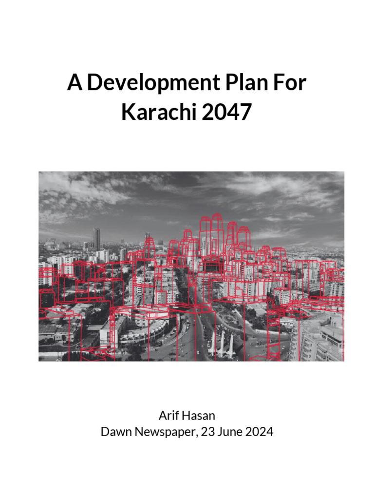 A Development Plan For Karachi 2047 | PDF