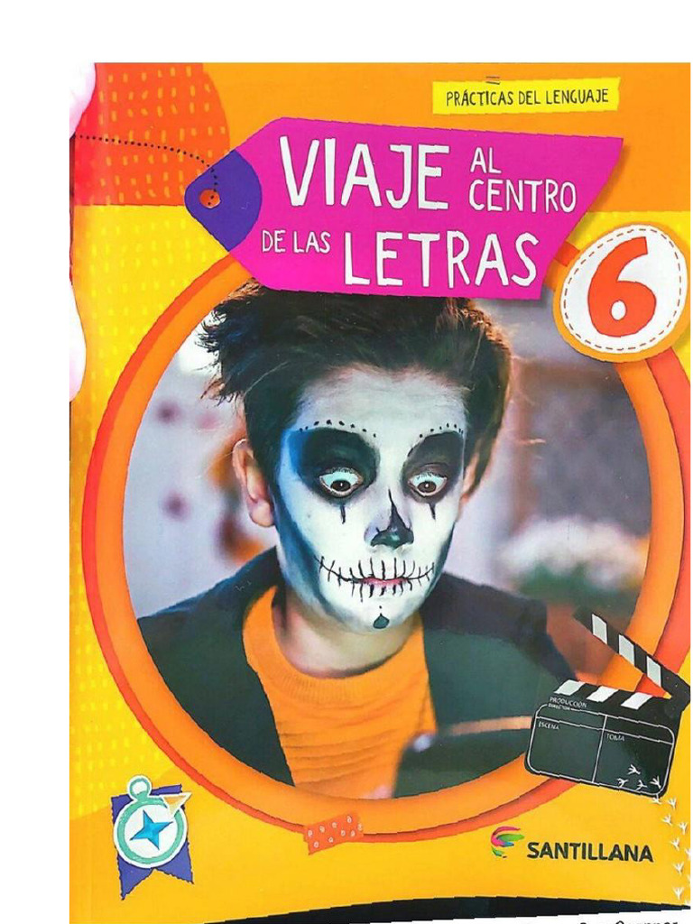 VIAJE AL CENTRO DE LAS LETRAS 6 | PDF