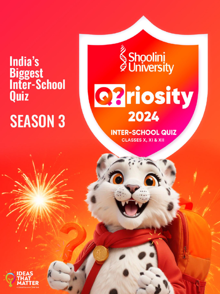 Qriosity Quiz Season 3 (2024) - Shoolini Uni | PDF