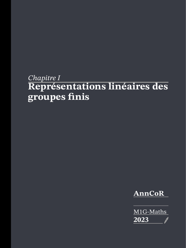 Chapitre 1 - Représentations Linéaires Des Groupes Finis - AnnCoR-1 | PDF