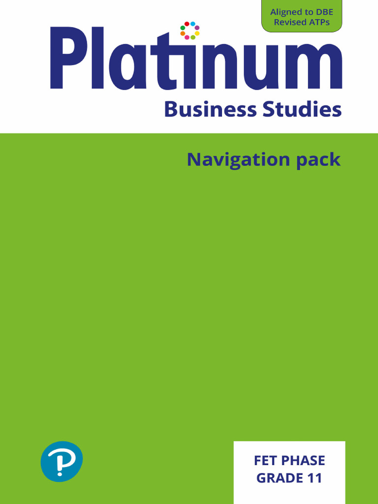 Grade 11 Business Studies Platinum Navigation Pack | PDF