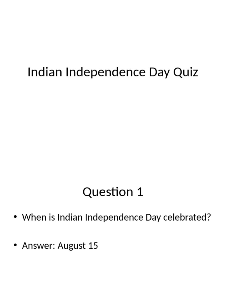 Indian Independence Day Quiz | PDF