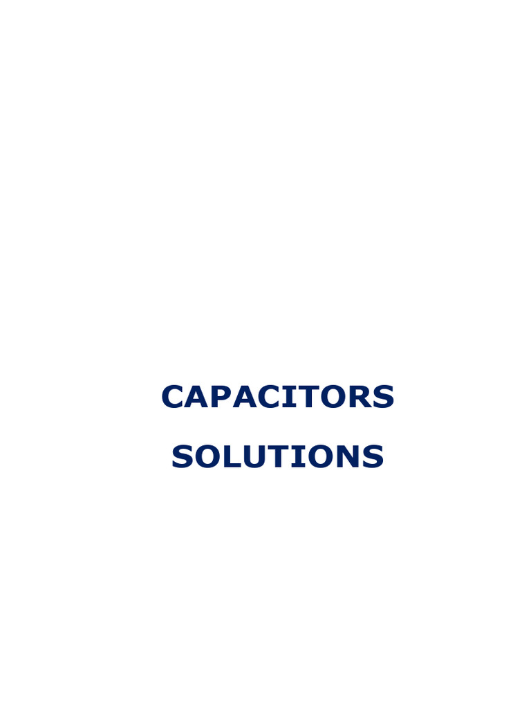 Capacitors Solutions | PDF