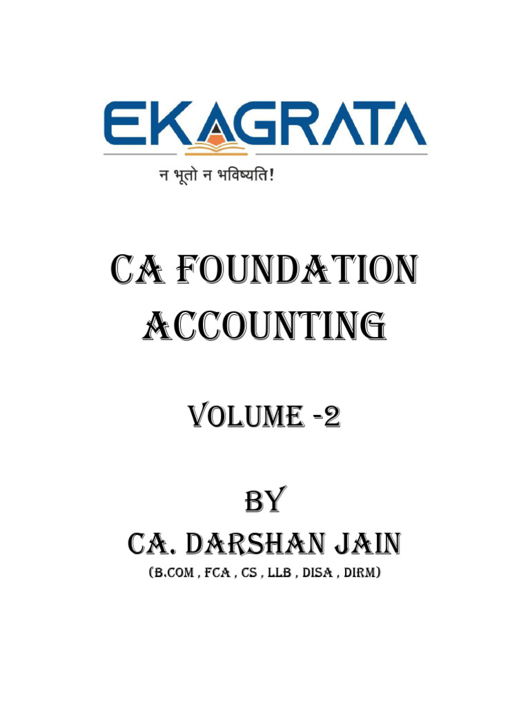 Ca Foundation Accounting: Volume - 2 BY Ca. Darshan Jain | PDF