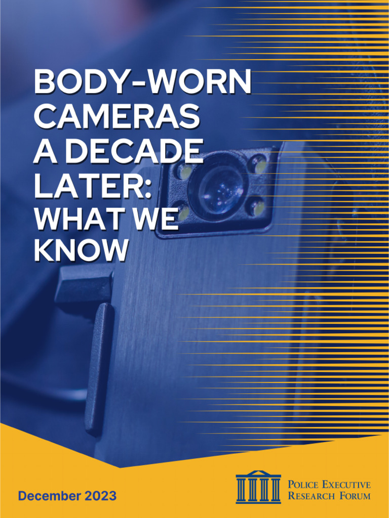 Body-Worn Cameras: A Decade of Insights | PDF | Police | Computers