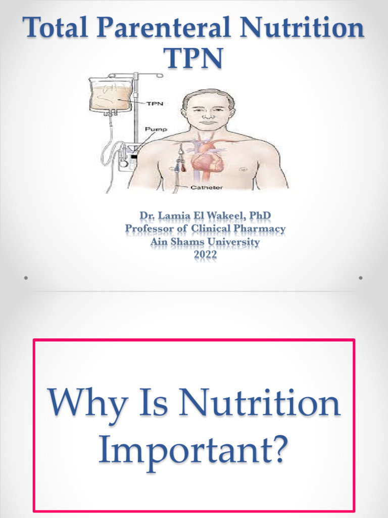 Parenteral Nutrition | PDF
